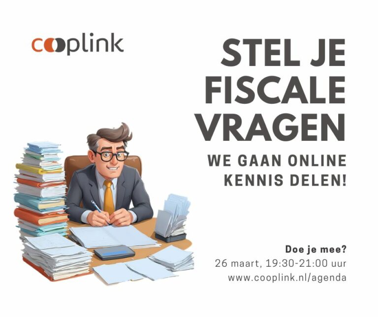 Hoe zit het fiscaal? We gaan kennis delen! – Cooplink